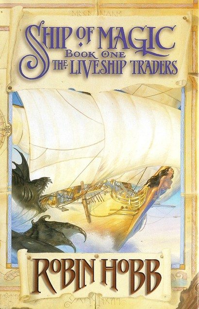 Ship of Magic (1998): Robin Hobb – The Idle Woman